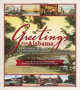 - Greetings from Alabama: A Pictorial History in Vintage Postcards #9315